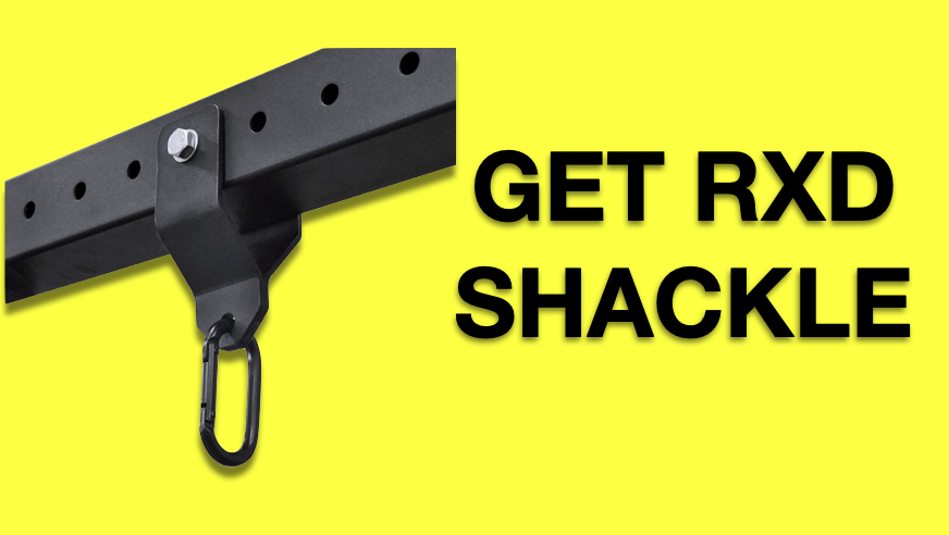 Get Rxd Shackle Review : Get Rxd Equipment